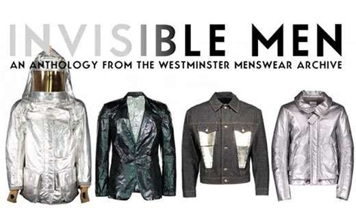 Invisible man: an anthology from the Westminster Menswear Archive